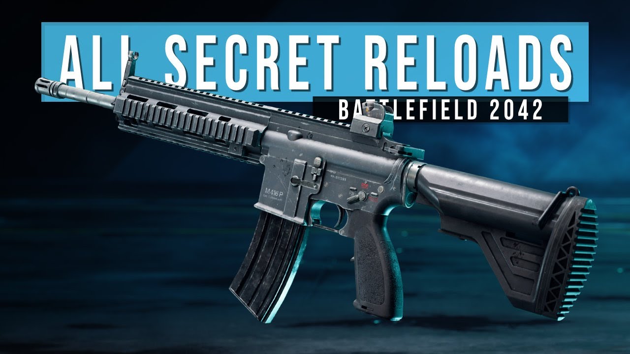 All The Secret Reloads in Battlefield 2042 So Far! - YouTube