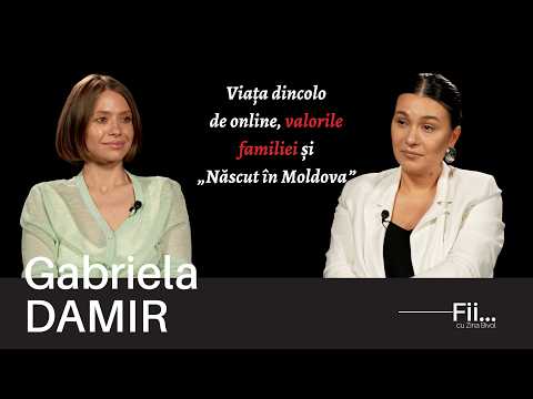 Gabriela Damir: Viața dincolo de online, valorile familiei și „Născut în Moldova”