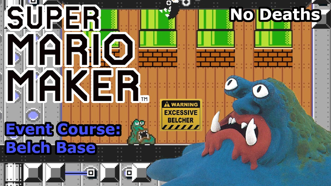 Super Mario Maker - Event Course: Belch Base (No Deaths) - YouTube