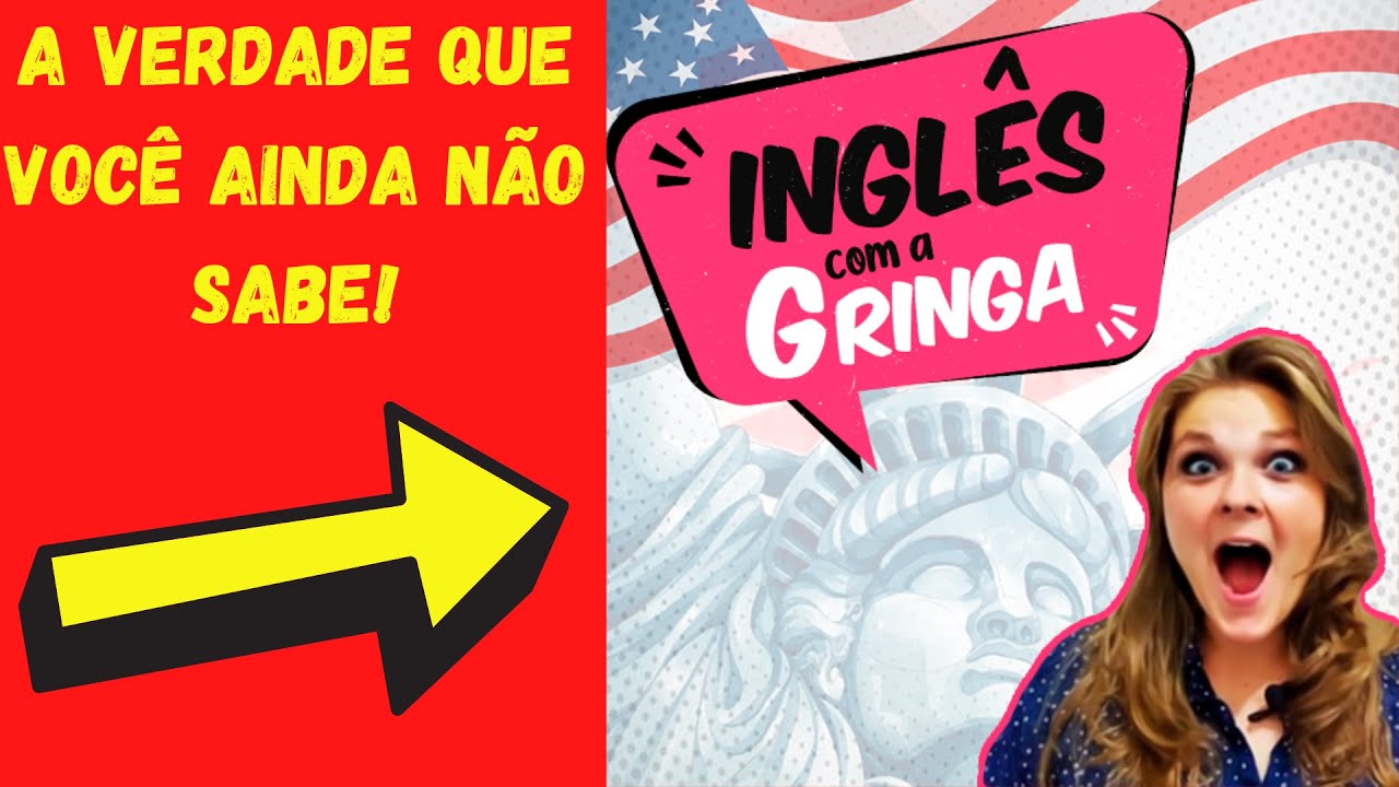 (((ATENÇÃO!))) Curso Inglês com a gringa como é? Inglês com a gringa ...