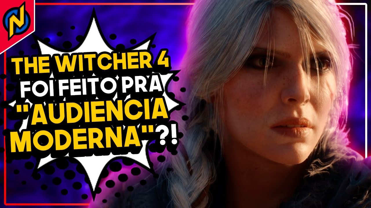 CIRI É DO BARANGAVERSO? | THE WITCHER 4 É PRA UM "NOVO PÚBLICO" DIZEM ...