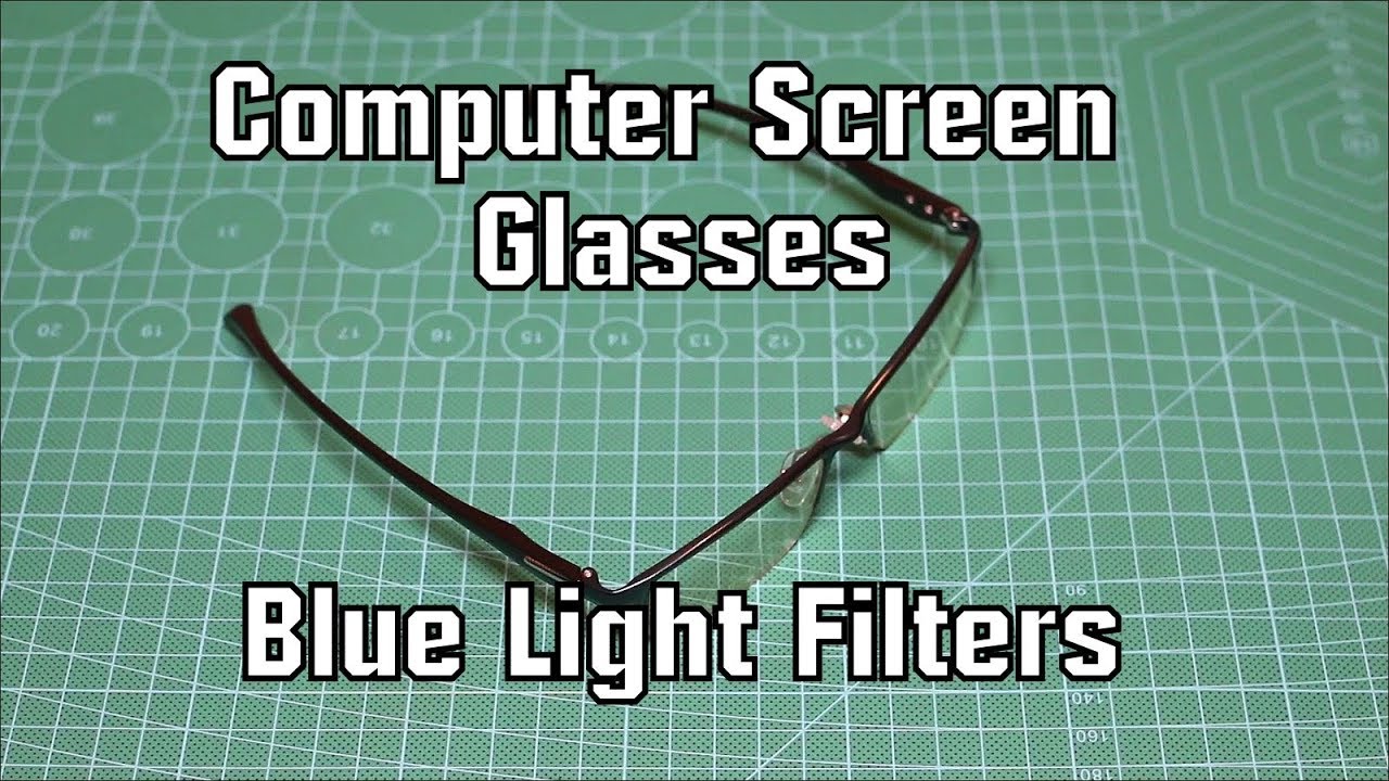 Computer Screen Glasses - Blue Light Filters - YouTube