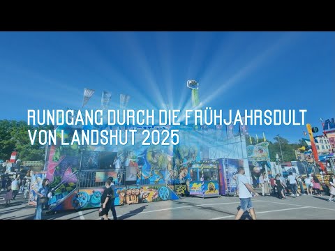 Landshuter Frühjahrsdult. Rundgang 2025 -Landshut- -Volksfest Landshut- - Dult Landhut- -2025-