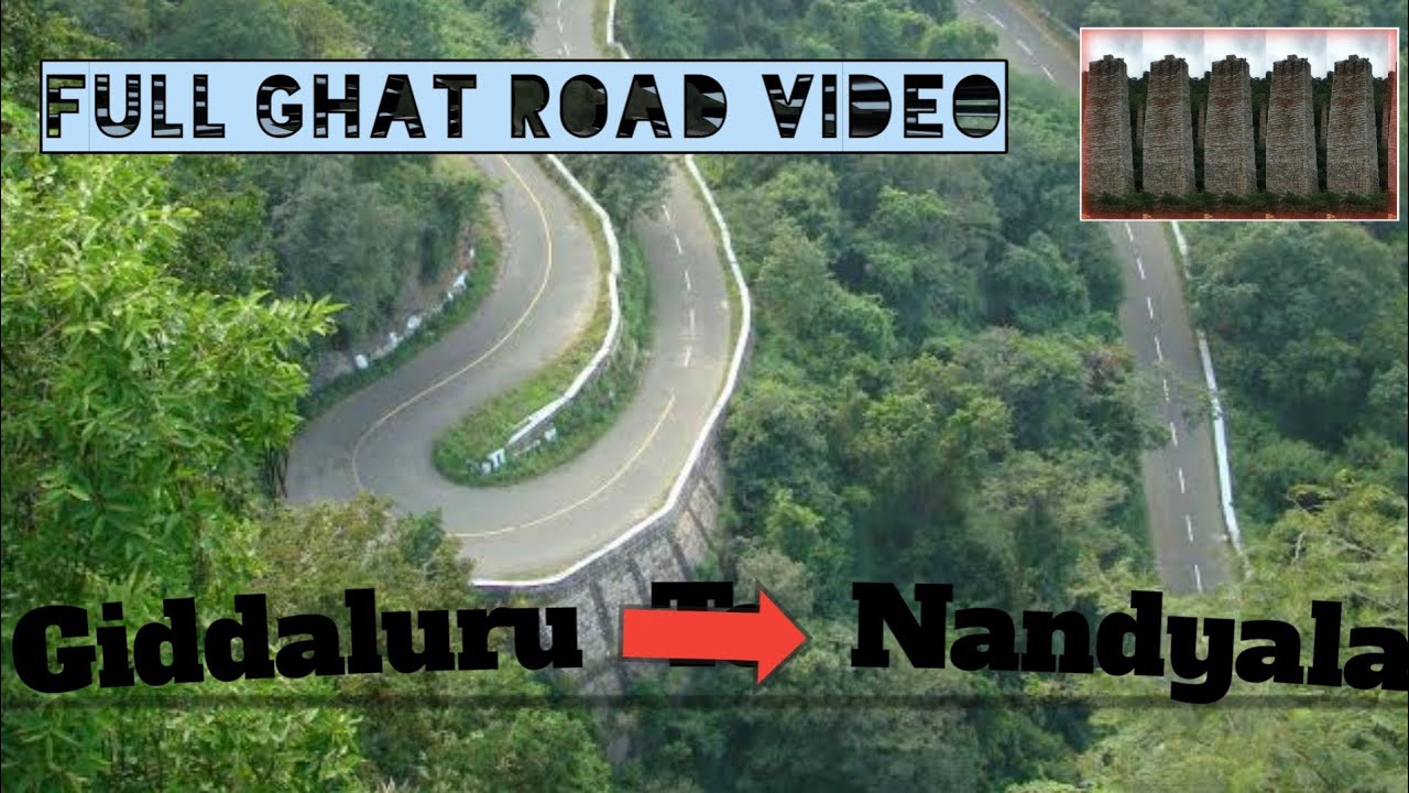 Giddaluru To Nandyala Full Ghat road video|Telugumotovlogs ...