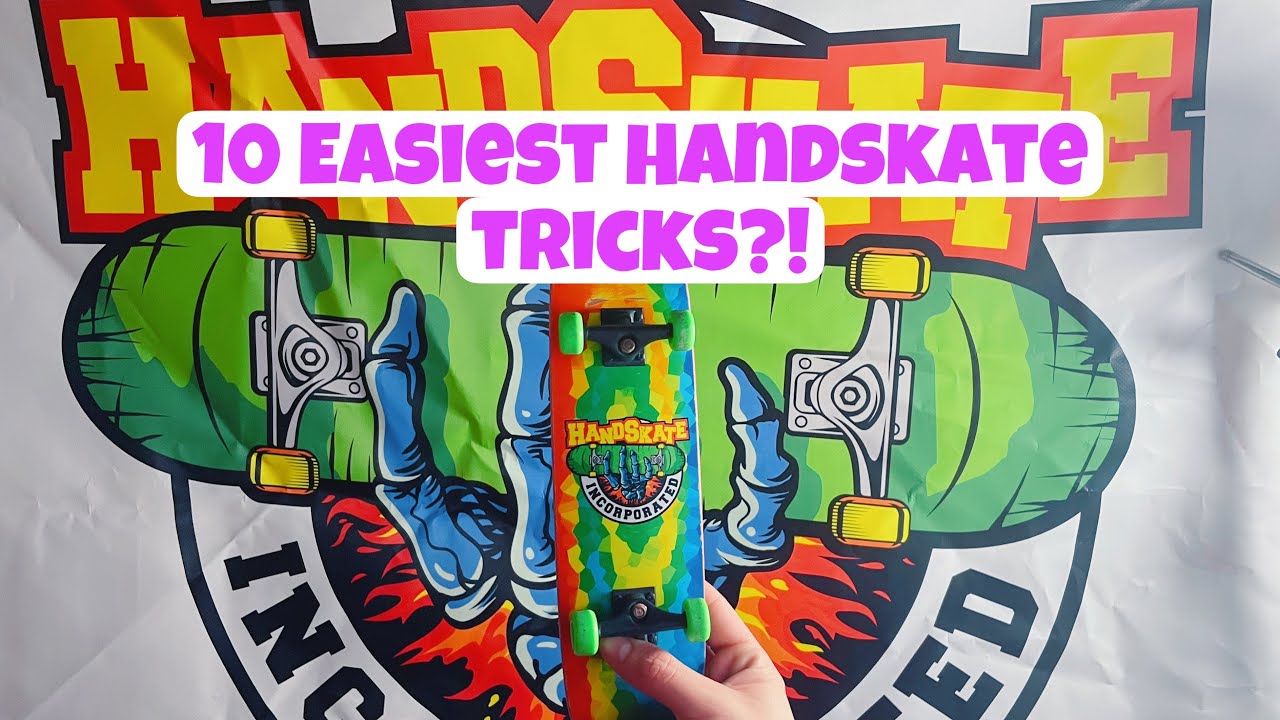 THE 10 EASIEST HANDSKATE TRICKS?! - YouTube