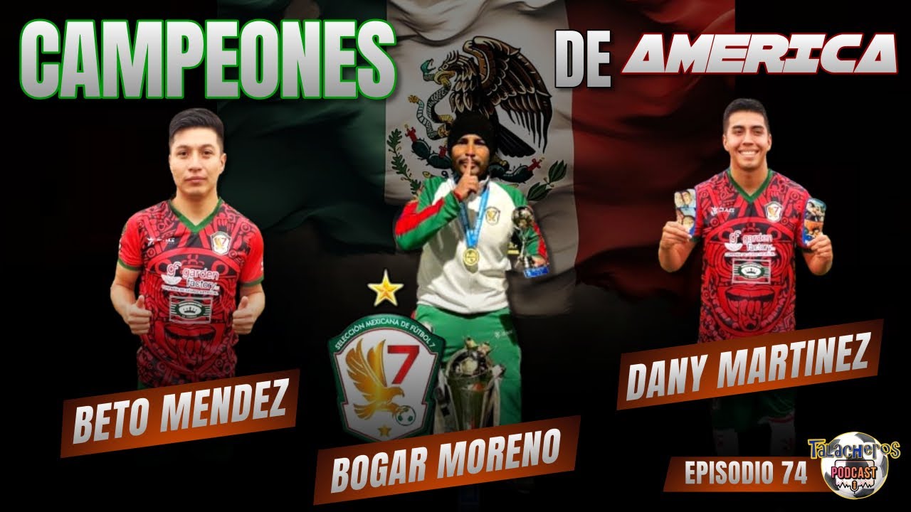 Talacheros - episodio 74 - Ft Bogar Moreno, Dany Martínez y Beto Méndez ...