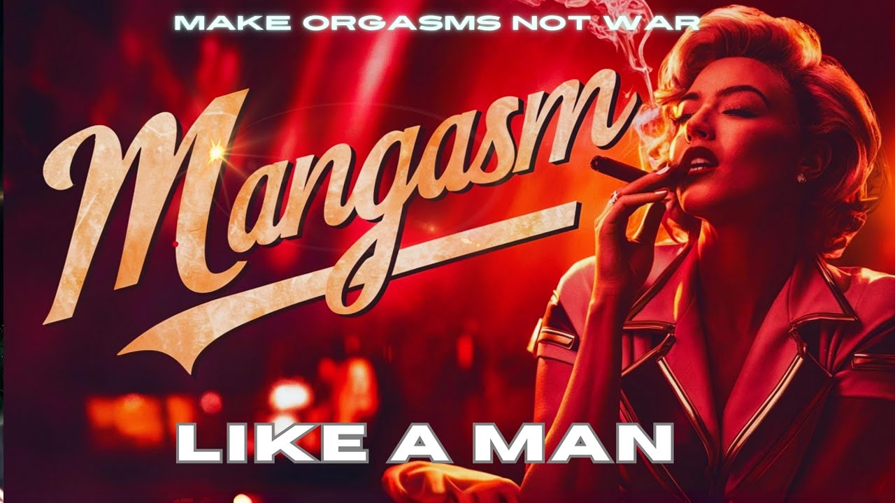 The Incredible and hilarious Mangasm! - YouTube