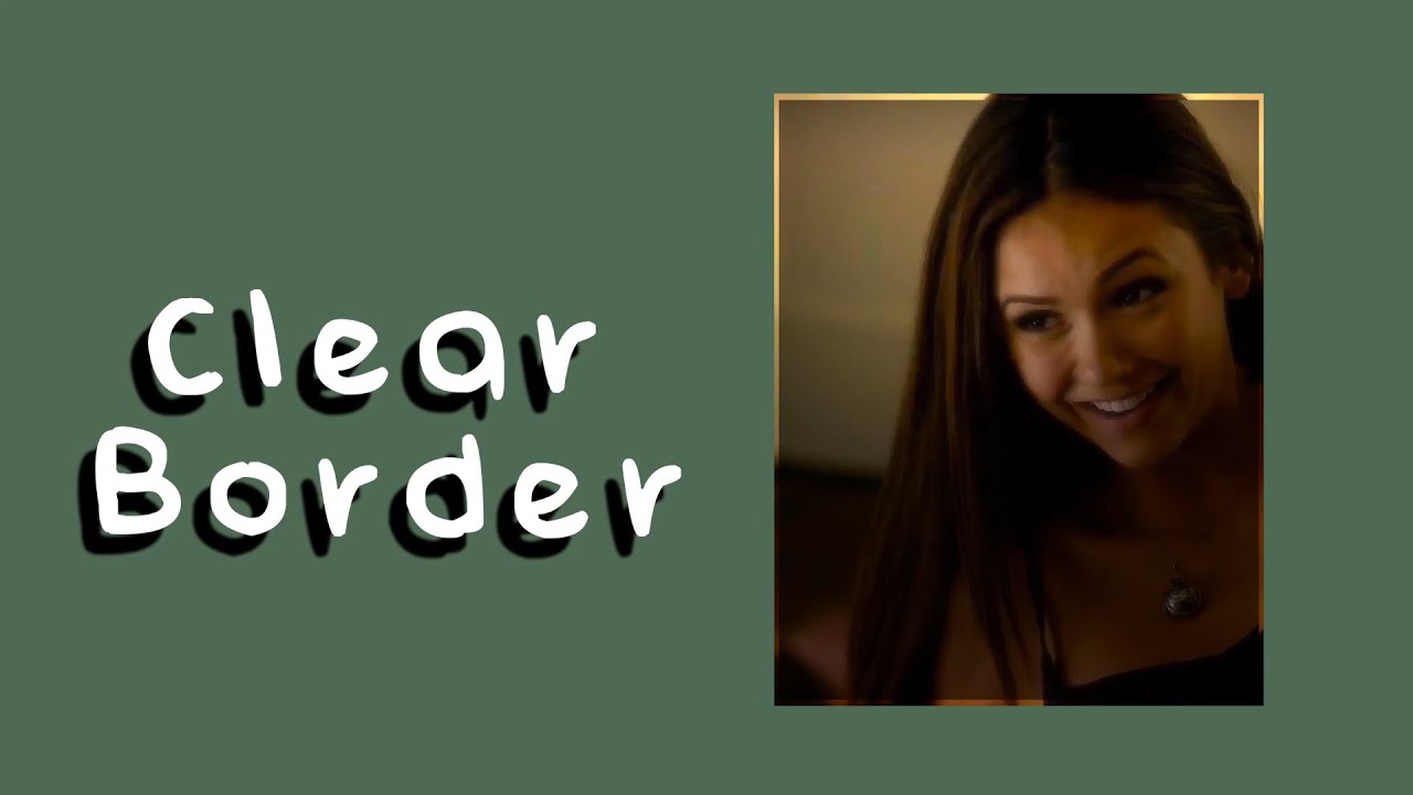 Easy Clear border tutorial | *videostar paid* - YouTube