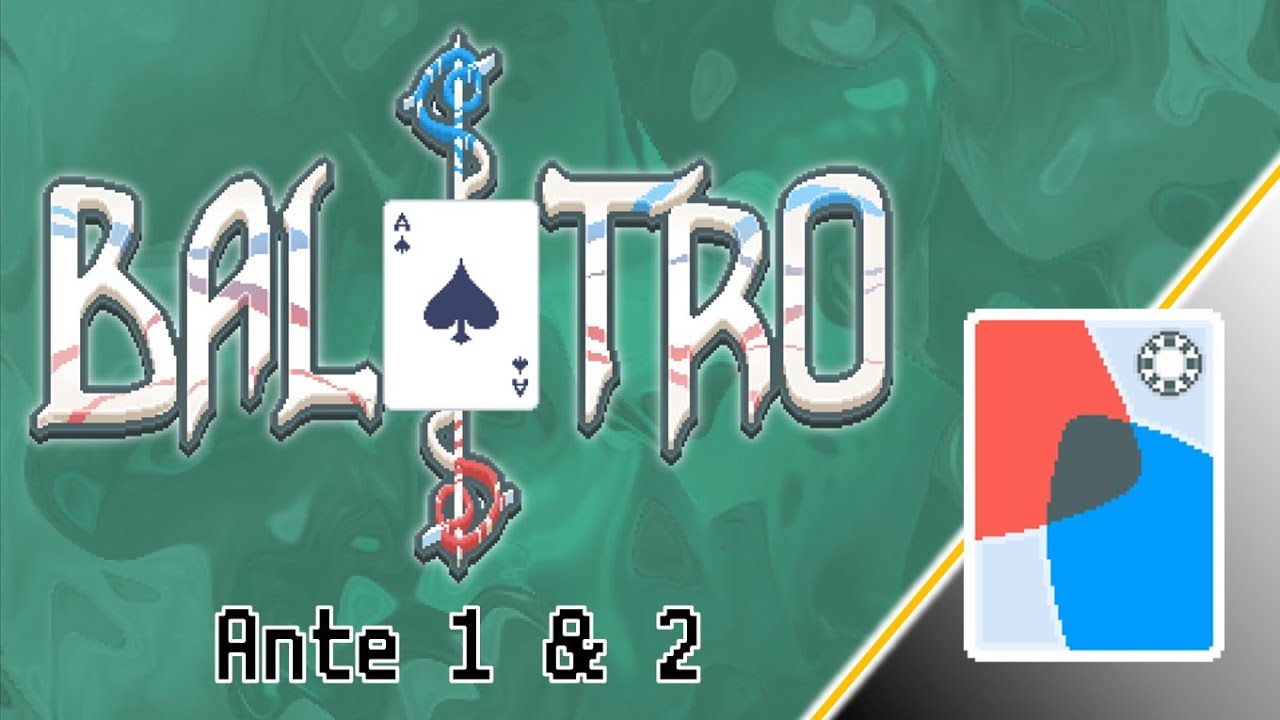 Balatro - Anaglyph Deck, White Stake, Ante 1 & 2 - YouTube