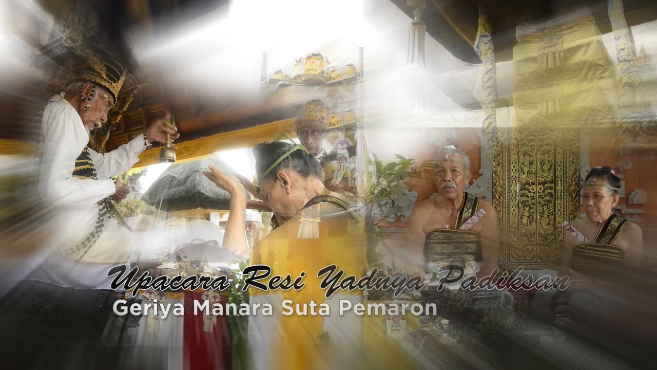 "UPACARA RSI YADNYA PADIKSAN" GERIA MANARA SUTA PEMARON - YouTube