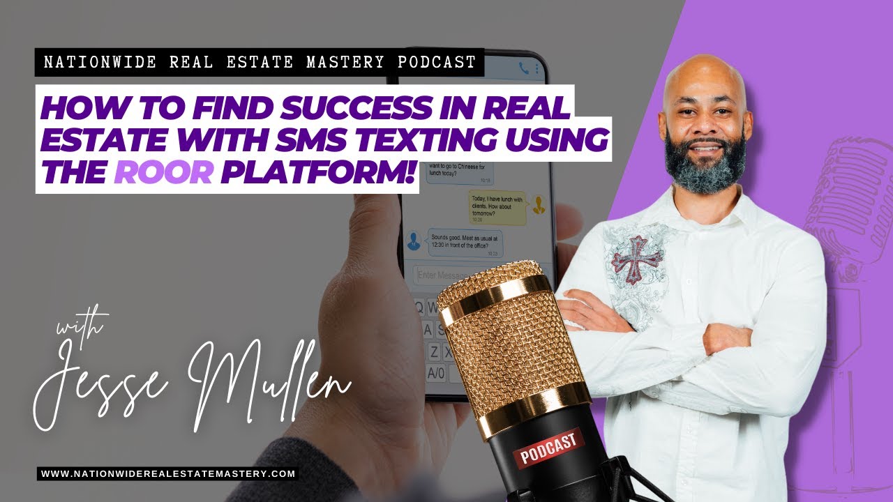 How To Find Success In Real Estate With SMS Texting Using The Roor ...