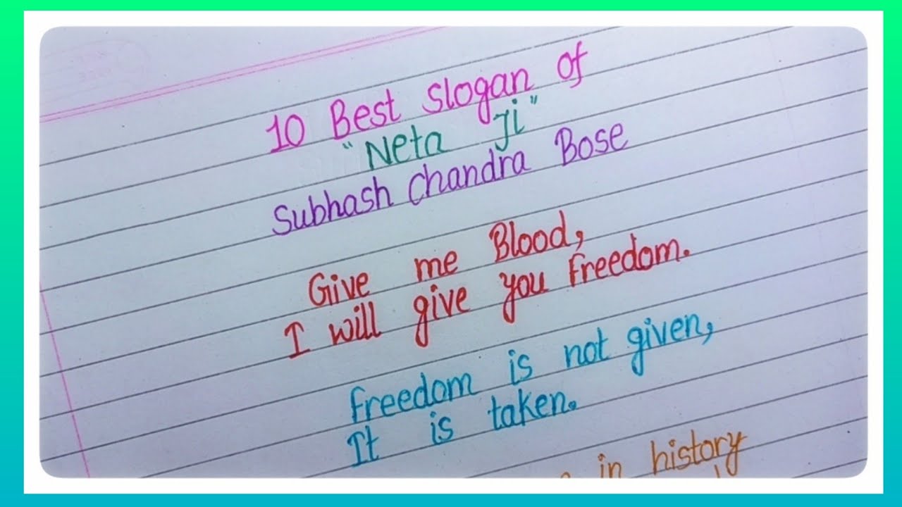 10 Best Slogan On Neta Ji Subhash Chandra Bose In English l 23 January ...