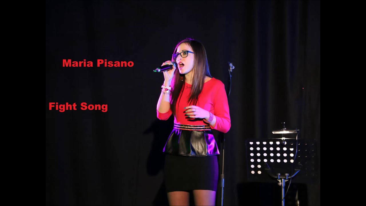Maria Rosaria Pisano - Fight Song - YouTube