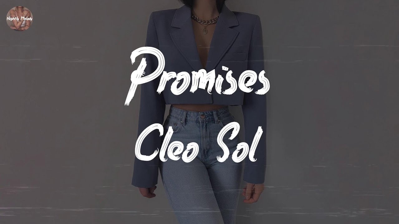 Cleo Sol - Promises (Lyric Video) - YouTube