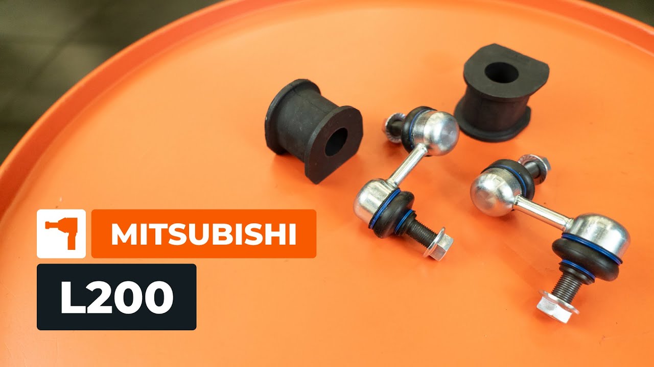 Az első stabilizátor karok és perselyek cseréje MITSUBISHI L200 KA ...