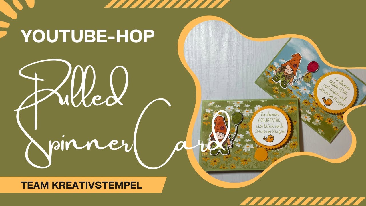 Pulled Spinner Card mit dem Set "freundliche Wichtel" - YouTube-Hop Team Kreativstempel - YouTube
