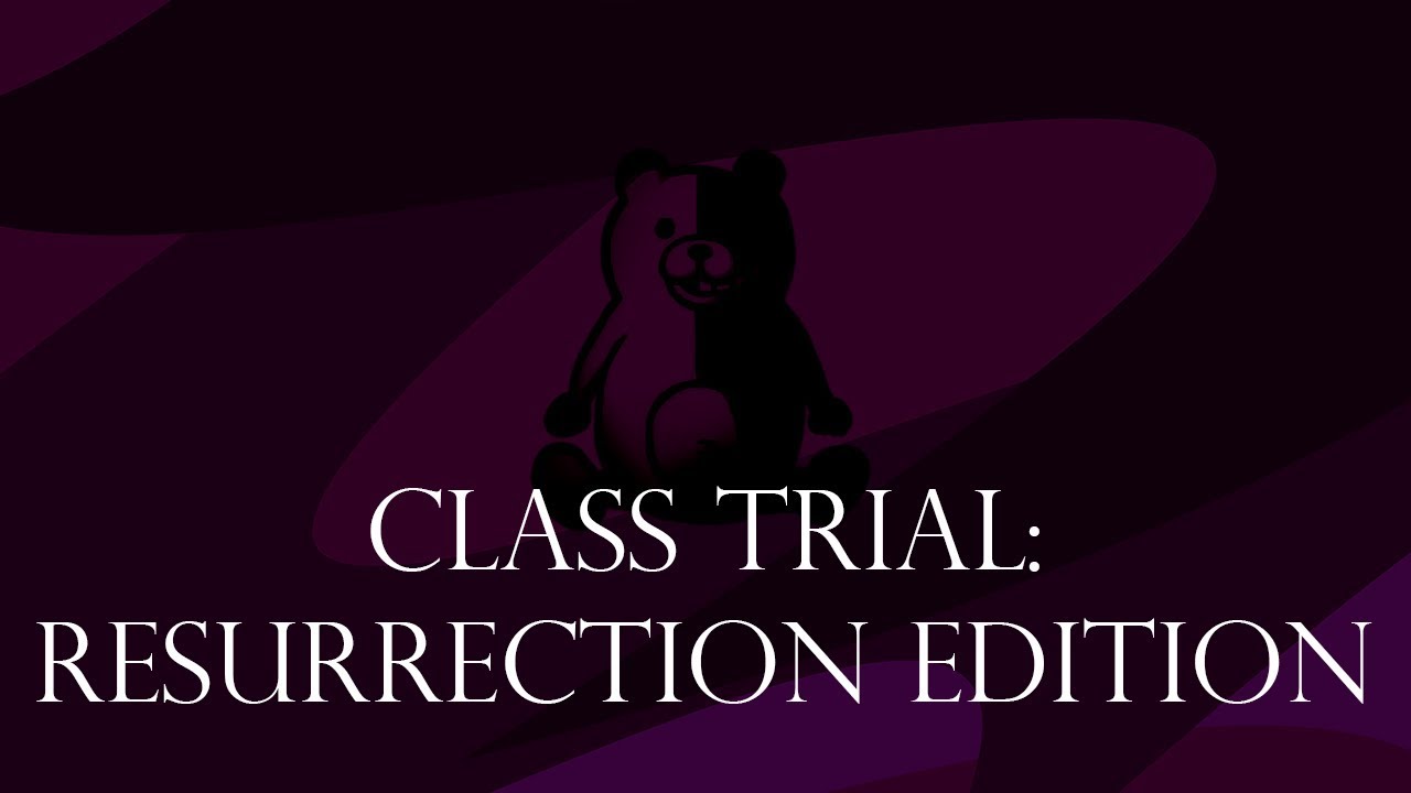 Class Trial: Resurrection Edition - Remix Cover (Danganronpa) - YouTube