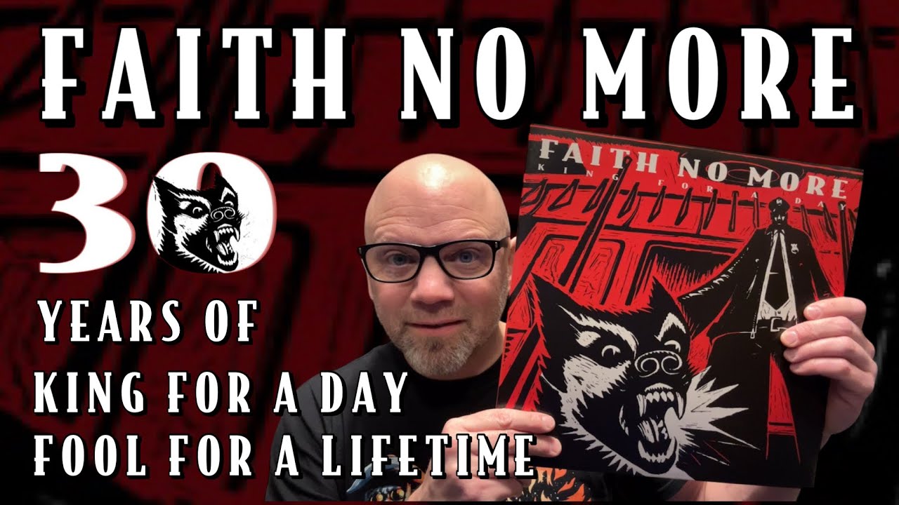 Faith No More 30 Years of King For a Day Fool For a LifeTime Vinyl ...