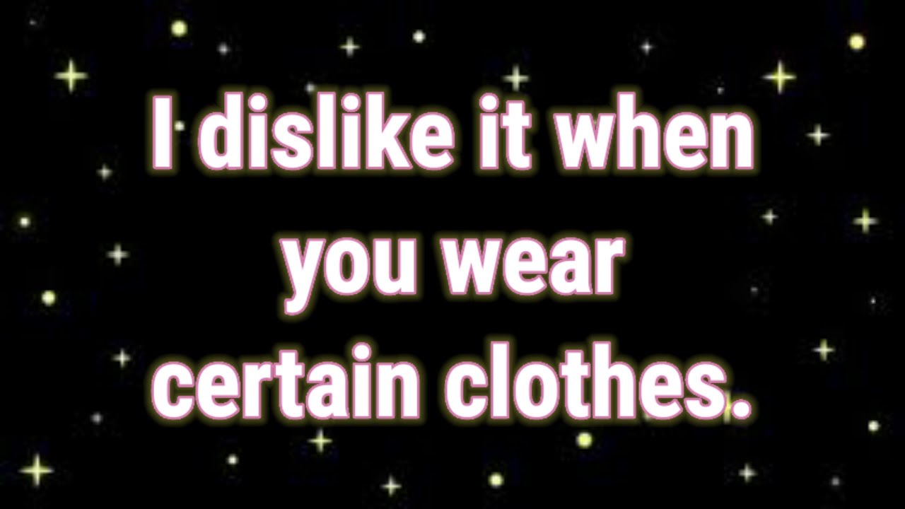 "DM to DF - I dislike it when you wear certain clothes..." 💌 dm to df 💌 ...