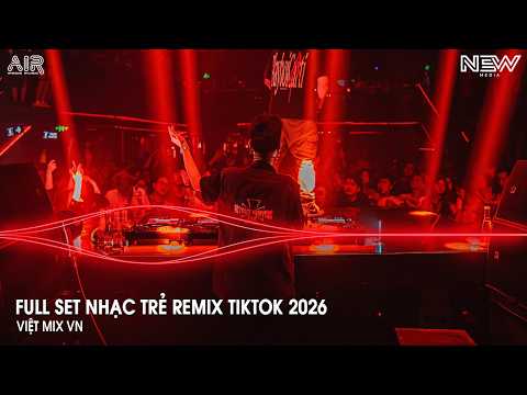 NONSTOP Club 2026 Vinahouse Việt Mix - Nhạc Remix Hot TikTok 2026 - BXH Nhạc Trẻ Remix Hot Nhất