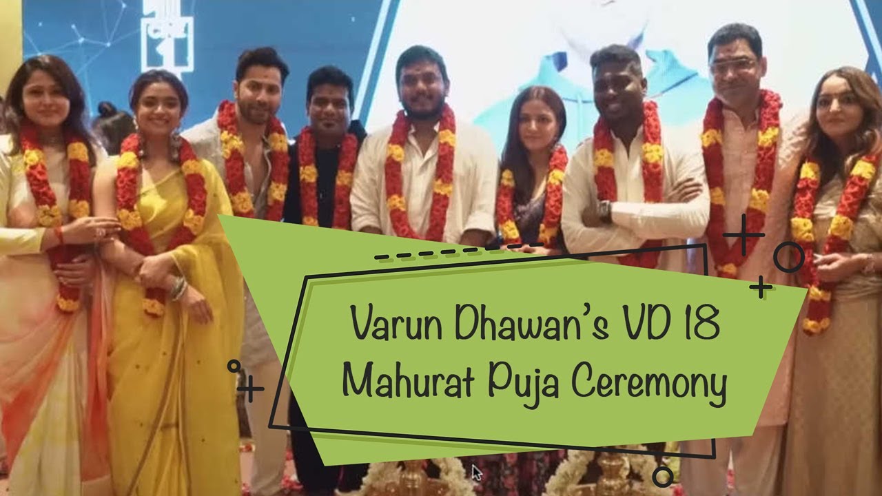 Varun Dhawan's New Film VD 18 Opening Ceremony | VD 18 Star Cast ...