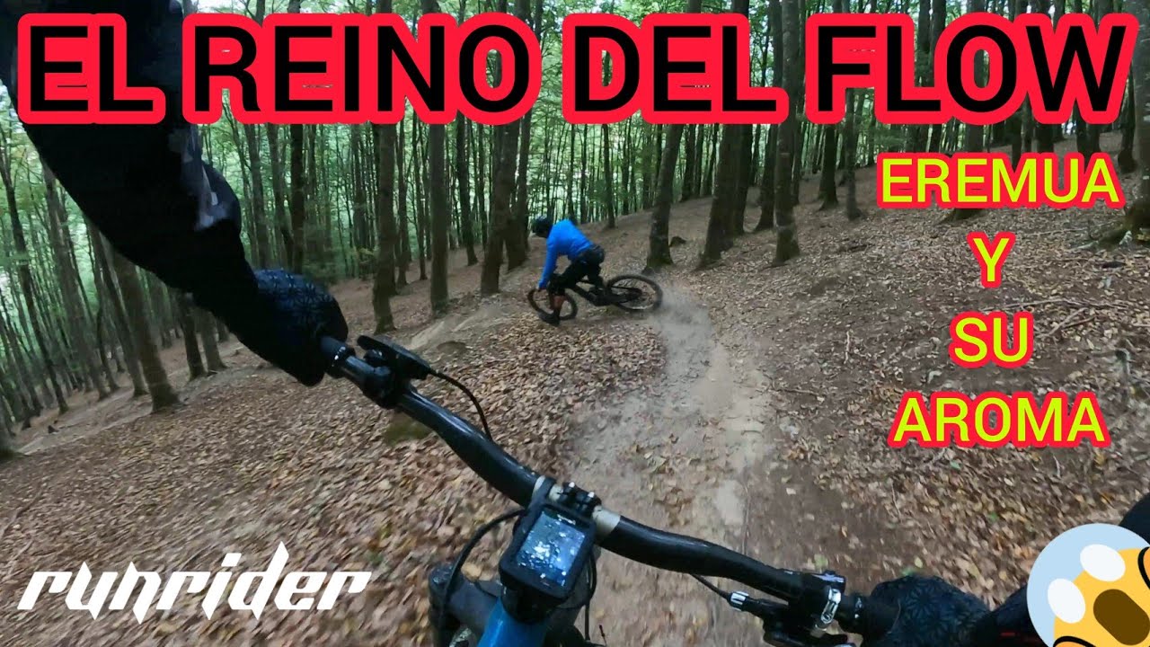EREMUA EL REINO DEL FLOW ENDURO MTB EBIKE - YouTube
