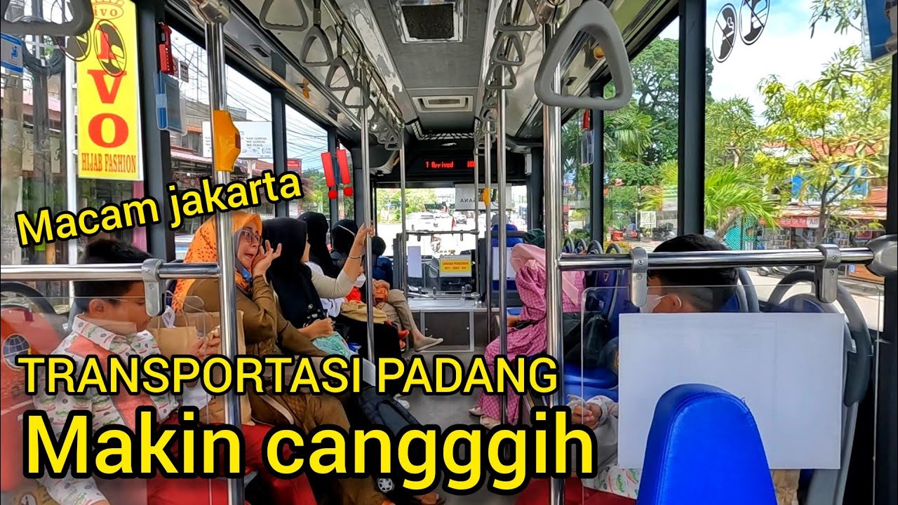 TRANSPORTASI MASAL KOTA PADANG SEMAKIN MAJU‼️NAIK TRANS PADANG LANJUT ...