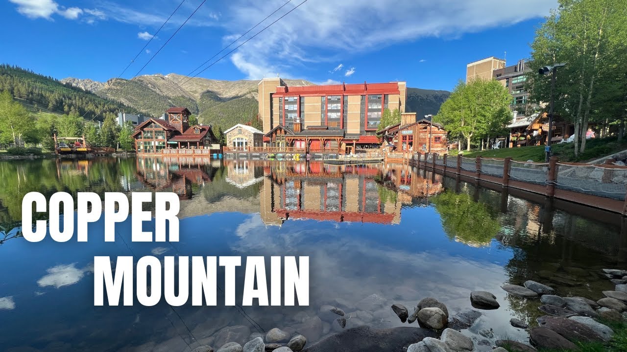 COPPER MOUNTAIN: Unexpected Adventures In The Summer | CO Road Trip ...