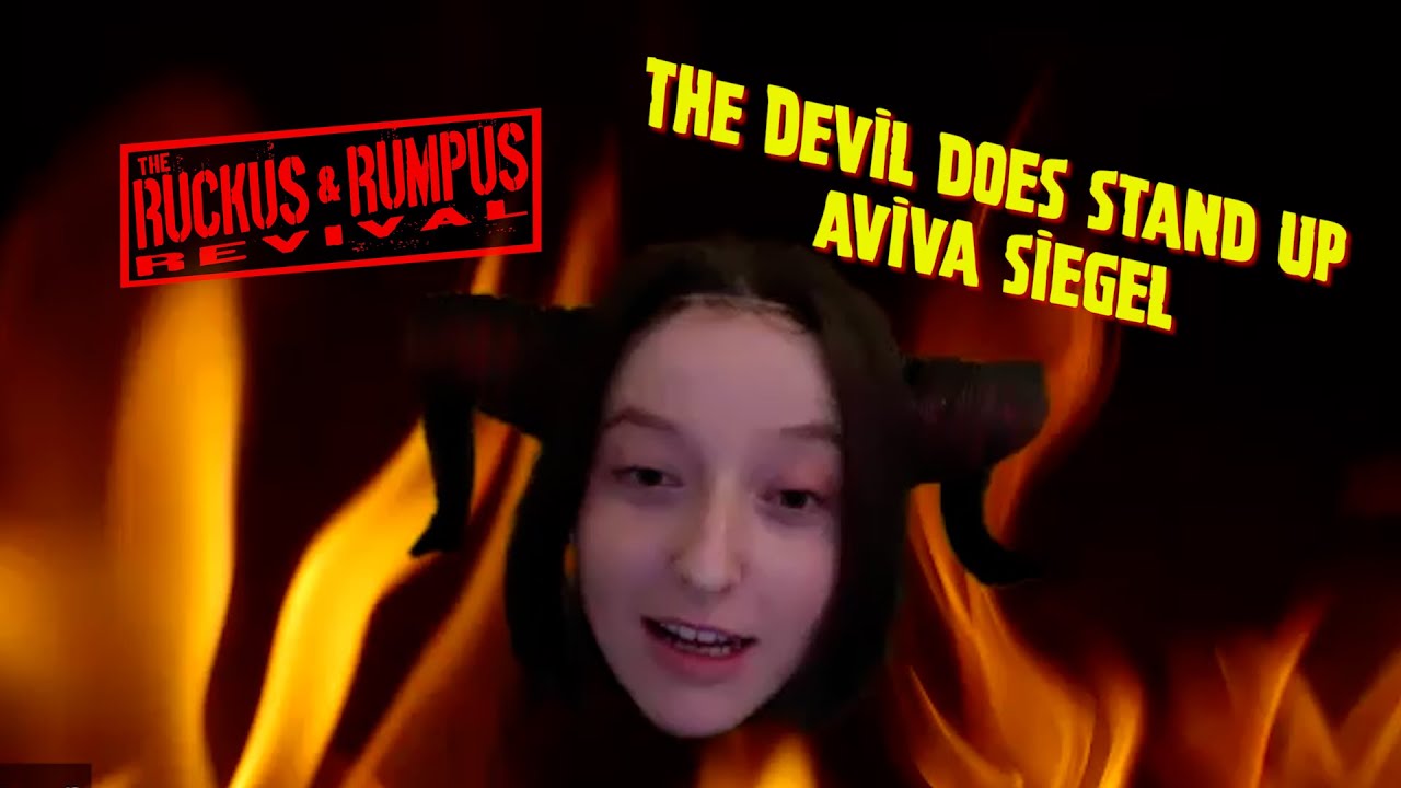 The Devil does Stand Up - Aviva Siegel | The Ruckus and Rumpus Revival ...