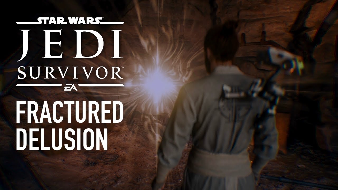 STAR WARS Jedi: Survivor - Fractured Delusion (Force Tear) - Cal ...