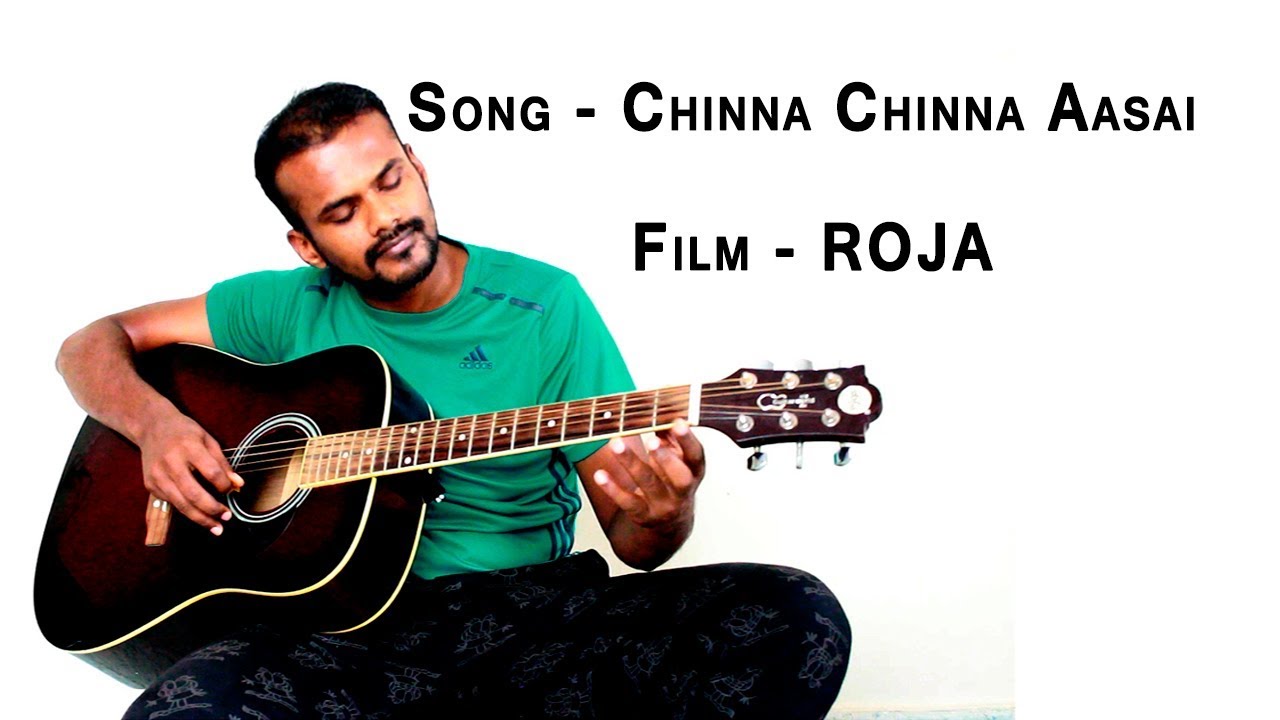 Chinna Chinna Aasai | Guitar Tabs | Choti Si Asha | Roja | AR Rahman ...