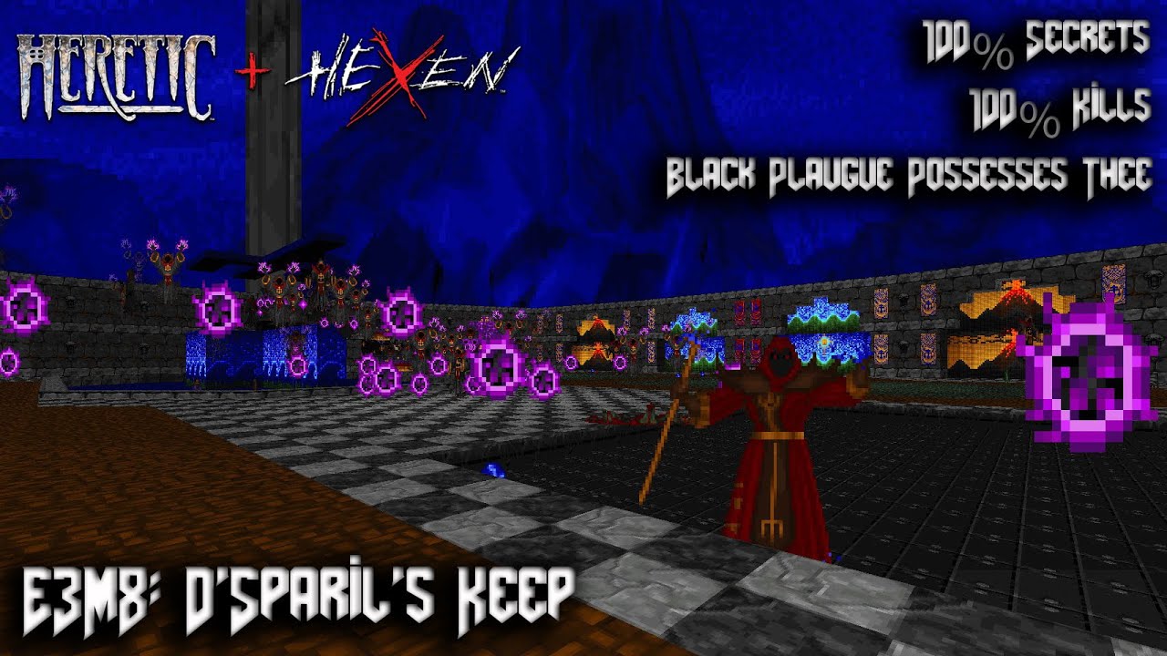 Heretic + Hexen - Episode 3 The Dome of D'Sparil: E3M8 D'Sparil's Keep ...