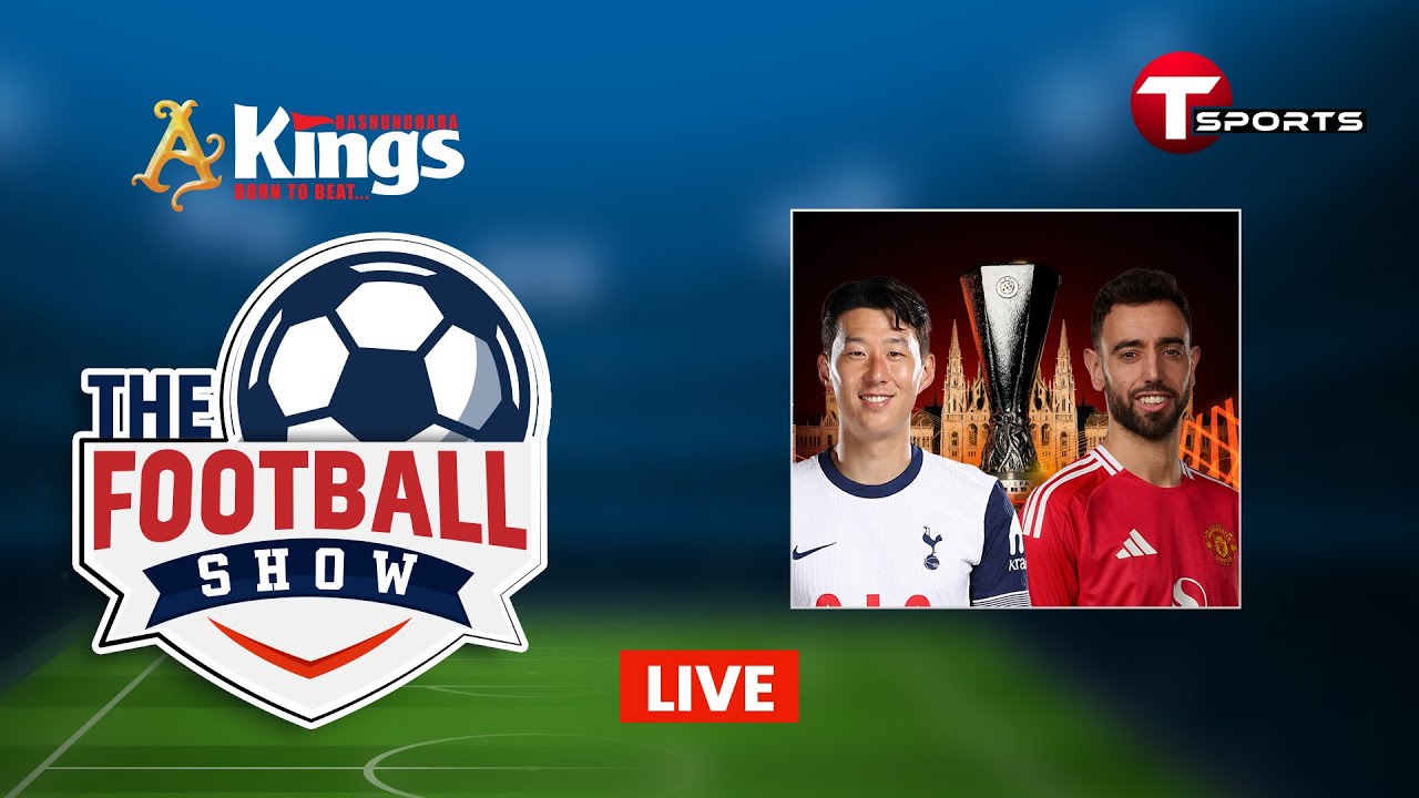 LIVE | The Football Show | Talk Show | Football | Football Analyst | T ...