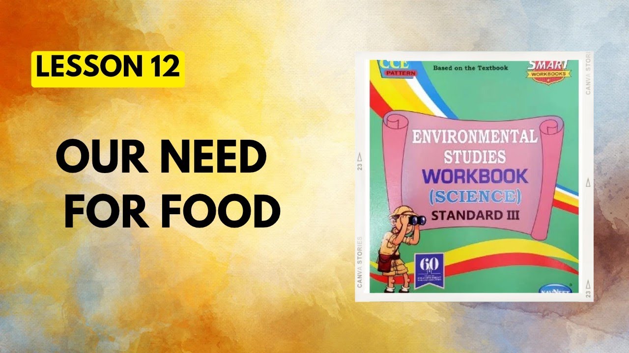 Std 3|Lesson 12|Our need for food|Science Workbook Question Answers ...