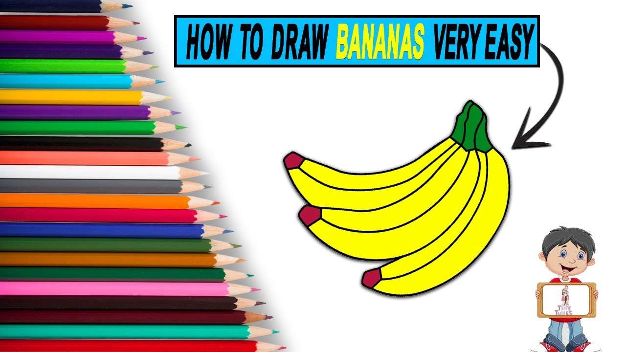 How to Draw a Banana for Kids | Easy and Fun Drawing Tutorial Tiny ...
