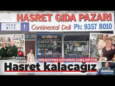 MELBOURNE- Hasret Gıda Pazarı kapanıyor. Fatma Genç ile söyleşi. Dünya gazetesi Mustafa Yılmaz.