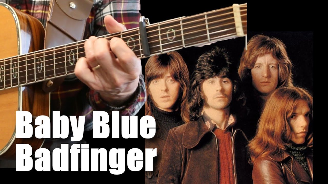 Baby Blue Badfinger - with Capo - Guitar Lesson - YouTube