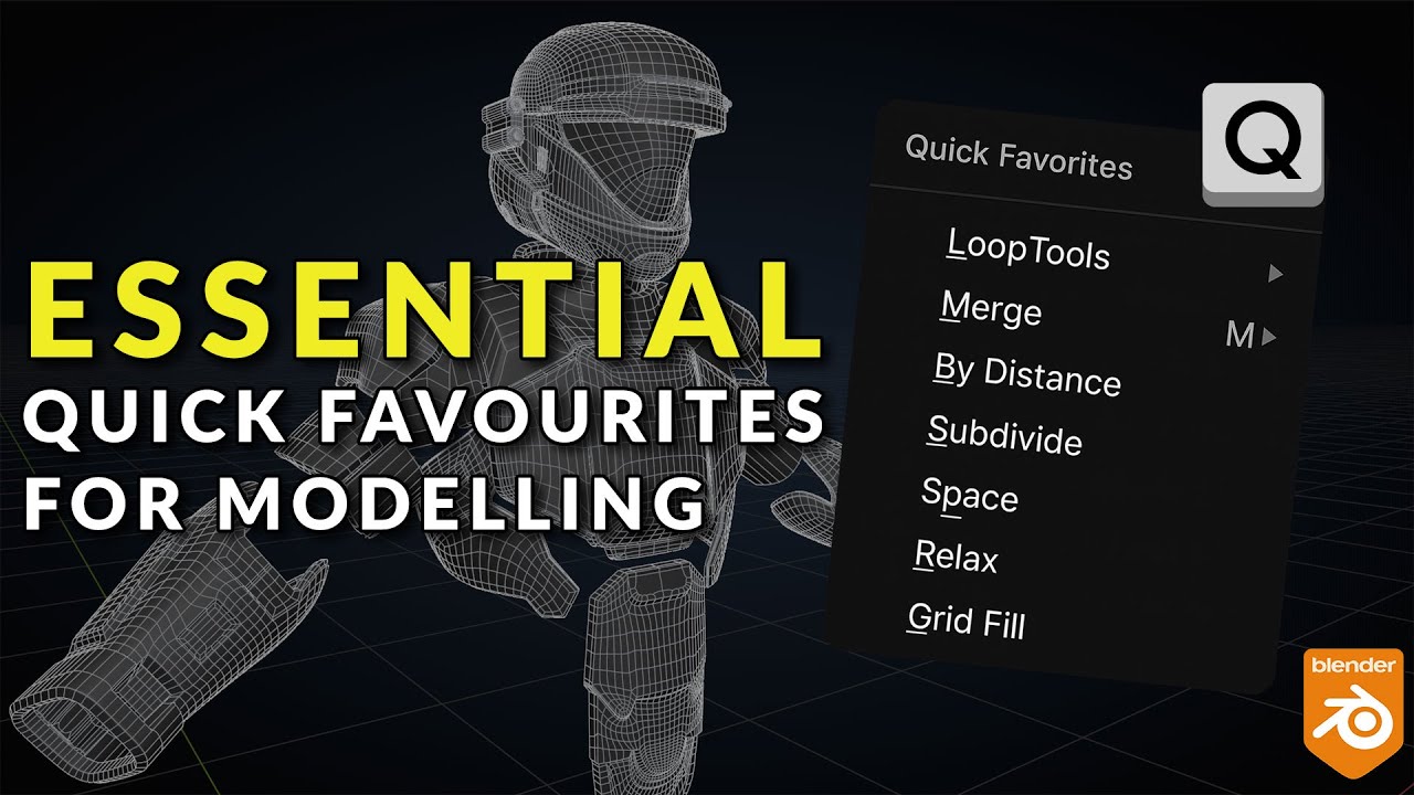 Essential Blender Quick Favourites Every Modeller Must Know - YouTube