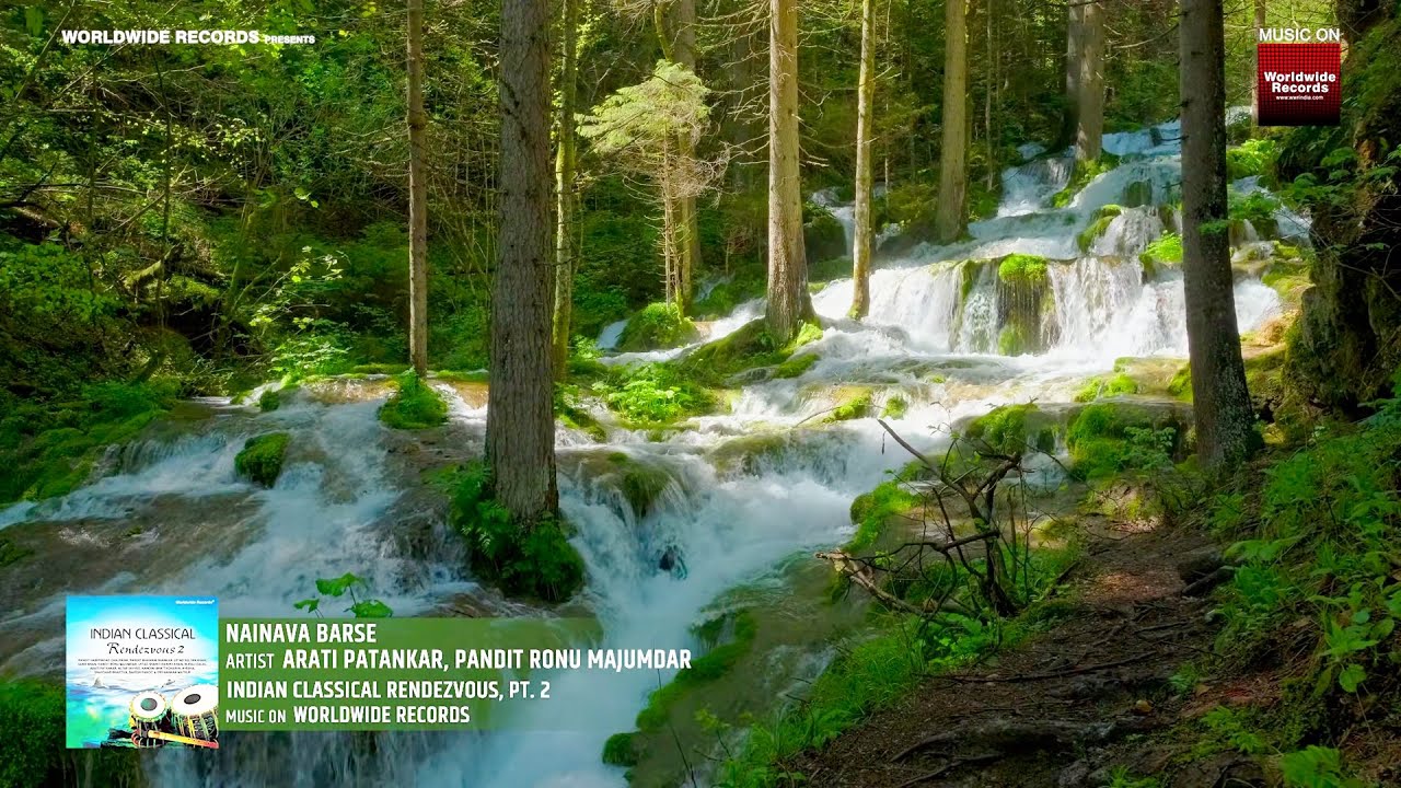 Nainava Barse | Arati Patankar, Pandit Ronu Majumdar | Indian Classical ...