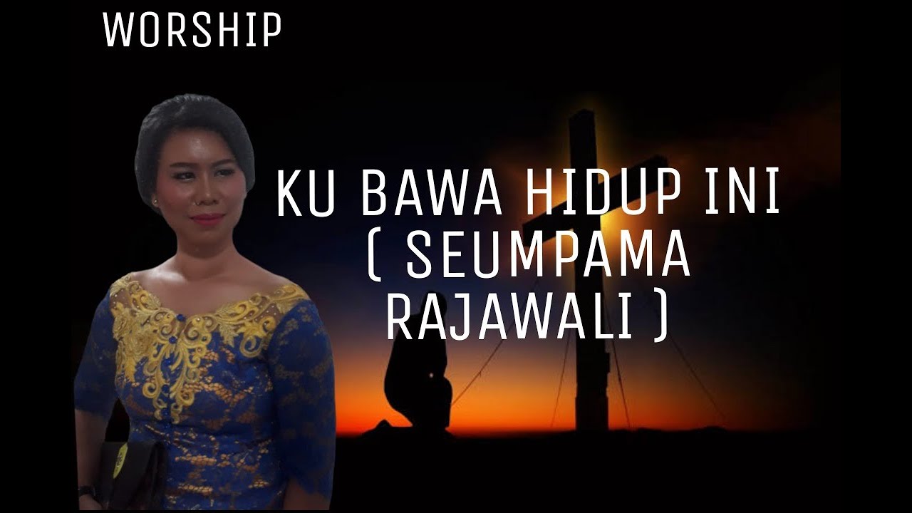 Kubawa Hidup Ini (seumpama rajawali) : lagu rohani kristen - YouTube