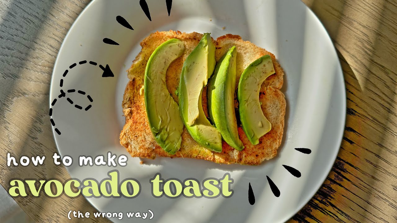 how to make avocado toast (the wrong way) 🥑| itsangelaaa - YouTube