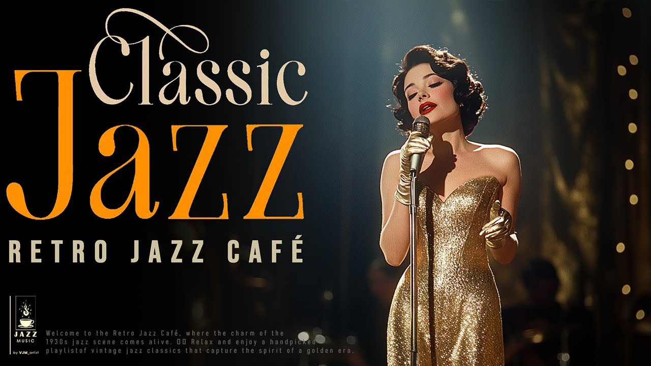 Retro Jazz Café ☕ | 1930s Vintage Jazz Classics – Old Jazz Playlist ...