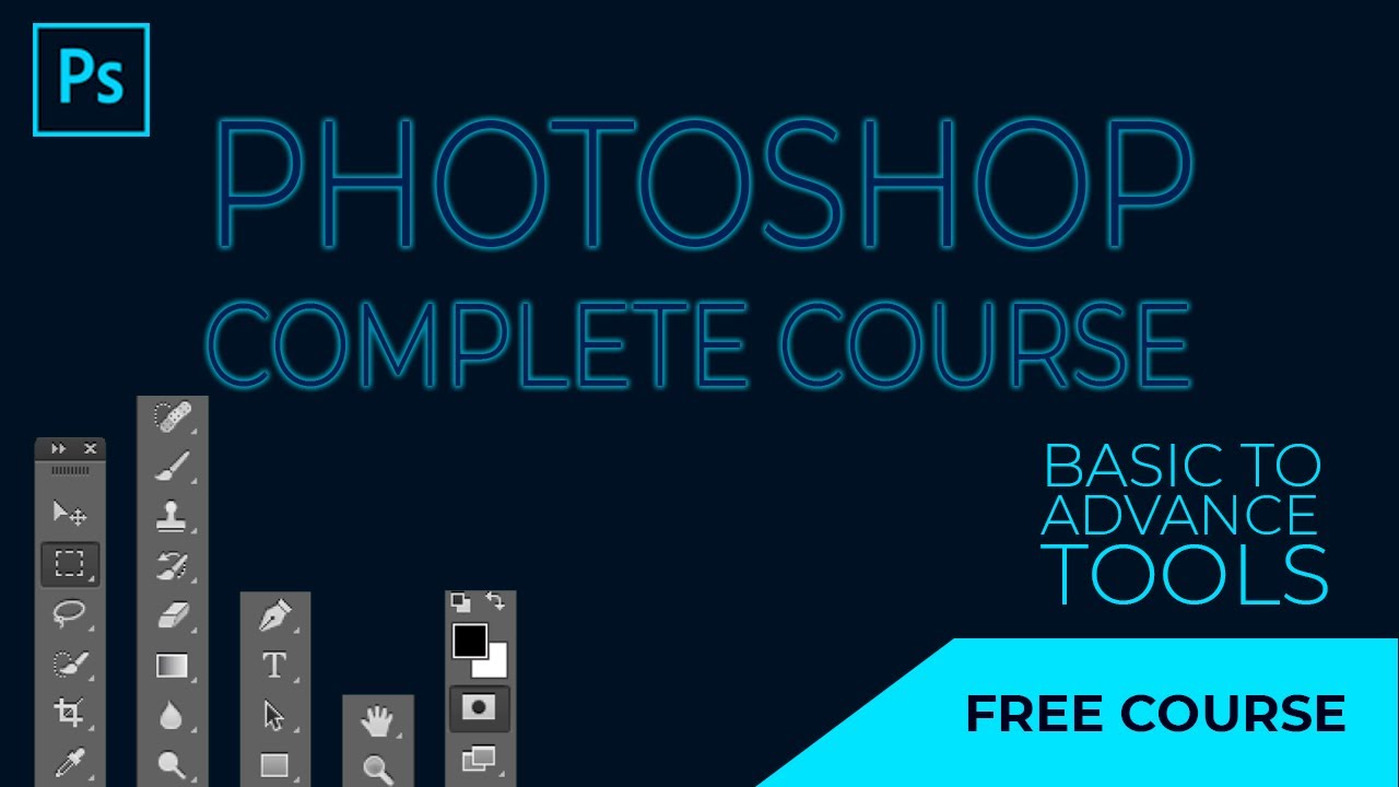 Photoshop Complete Course for beginners - YouTube