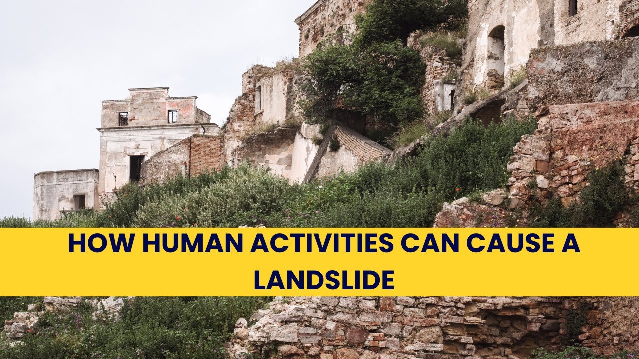 How human activities can intensify or even cause a landslide - YouTube