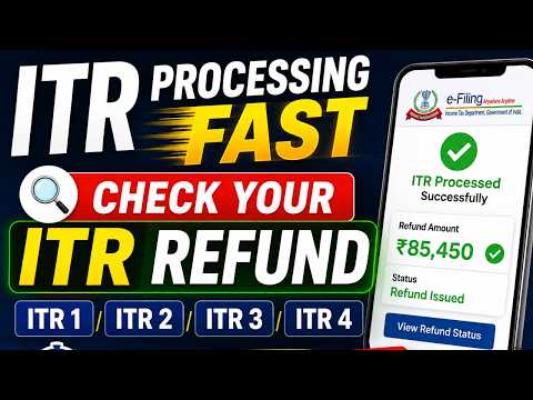 ITR Processing Fast 🚨 Check ITR Refund Status | AY 2026-27 | ITR 1, 2, 3, 4