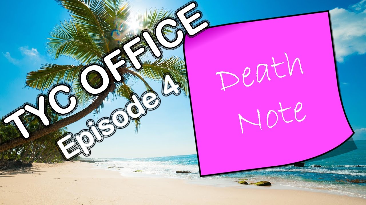 Death Note - TYC OFFICE Episode 4 - YouTube