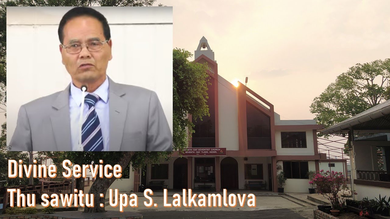 Divine Service (Mizo) | October 1, 2022 | Seventh-day Tlang Adventist ...