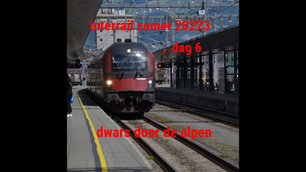 interrail zomer 2023 dag 6 dwars door de alpen heen met de nightjet en ...