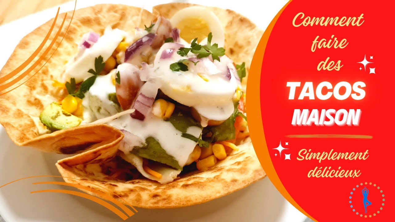 Tacos maison, recette simple, facile et pleine de fraîcheur….. - YouTube