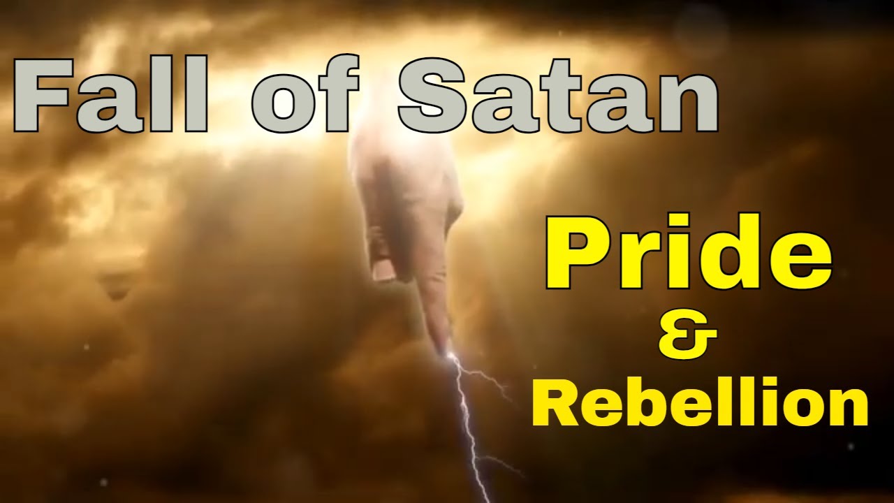 The Fall of Satan: Tale of Pride and Rebellion - YouTube